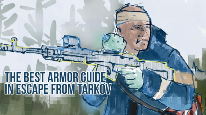 The best armor guide in Escape from Tarkov – igameszone
